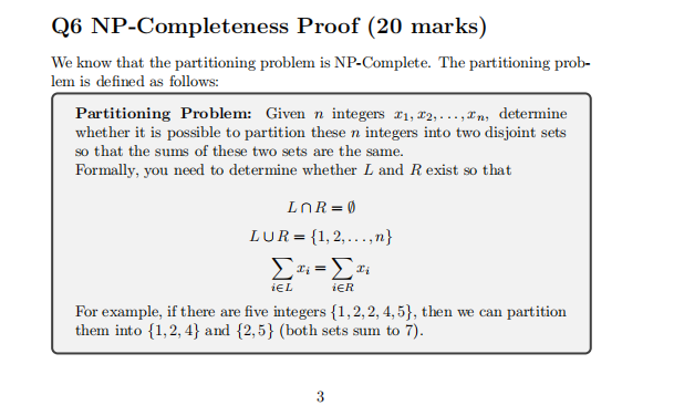 Solved Q6 NP-Completeness Proof (20 marks) We know that the | Chegg.com
