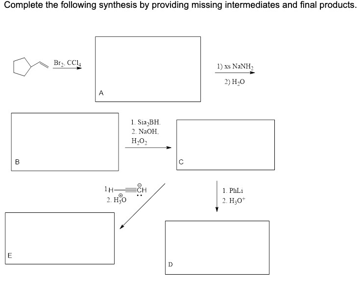 Solved Complete the following synthesis by providing missing | Chegg.com