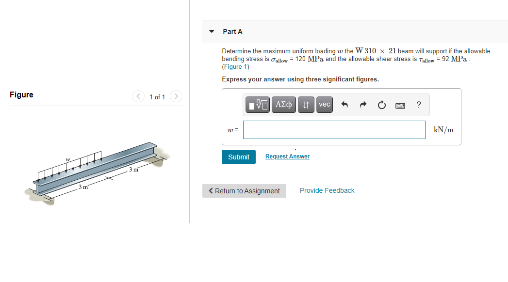 Solved Part A Determine the maximum uniform loading w the W | Chegg.com