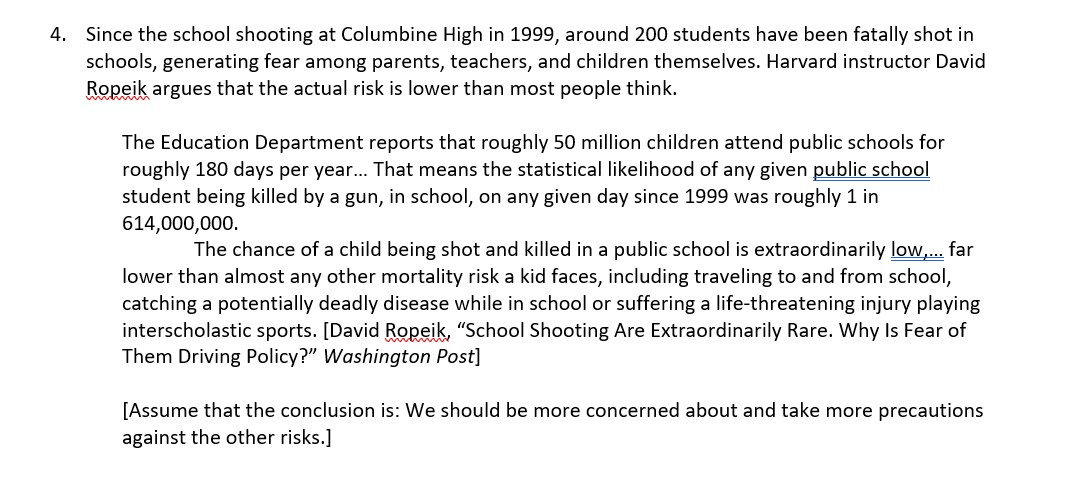 Solved 4. Since the school shooting at Columbine High in | Chegg.com