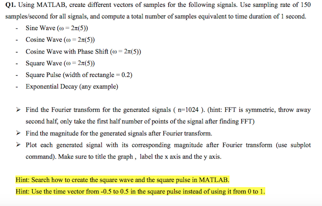 Solved Q1. Using MATLAB, create different vectors of samples | Chegg.com