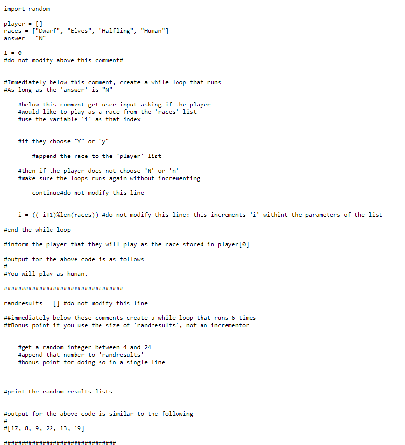 Solved import random player =[] races = ["Dwarf", "Elves", | Chegg.com