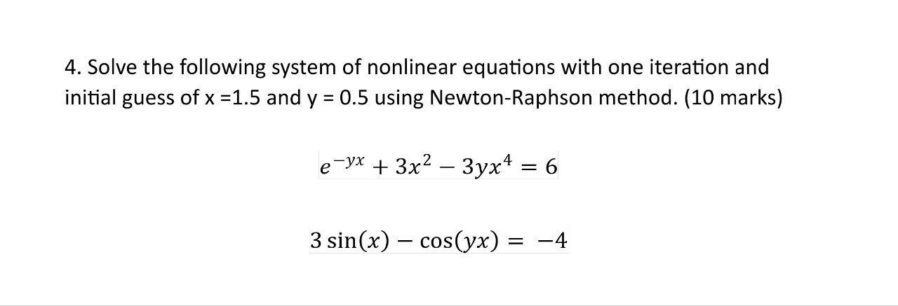 Solved helpSolve the following system of nonlinear equations | Chegg.com