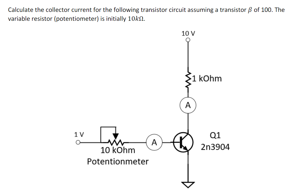 Solved Calculate the collector current for the following | Chegg.com