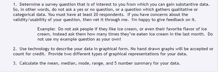 Solved 1. Determine a survey question that is of interest to | Chegg.com
