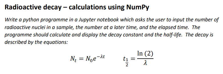 Solved Radioactive decay - calculations using NumPy Write a | Chegg.com