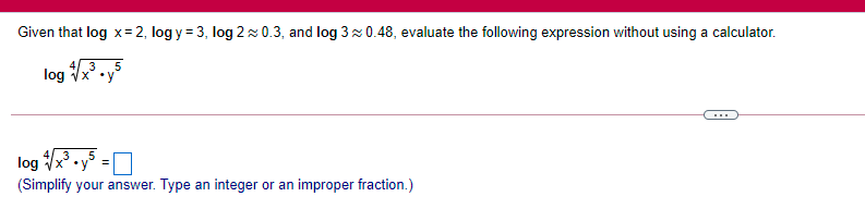 Solved Given that log x=2, log y = 3, log 20.3, and log 3 | Chegg.com