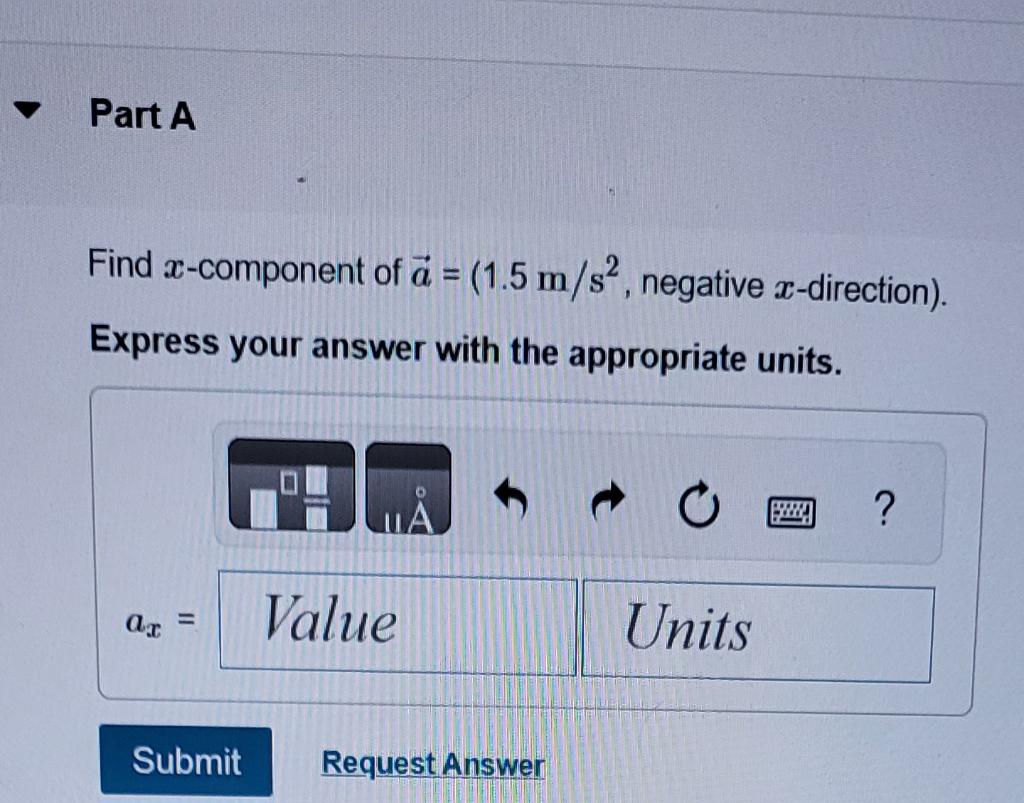 Solved Find x-component of a=(1.5 m/s2, negative | Chegg.com