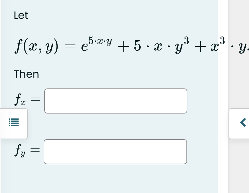 Solved Letf(x,y)=9*x*y2-x3*y.Thenf×=fyy=fxy= | Chegg.com