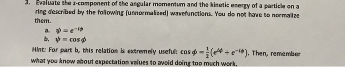 Solved . Evaluate the z-component of the angular momentum | Chegg.com