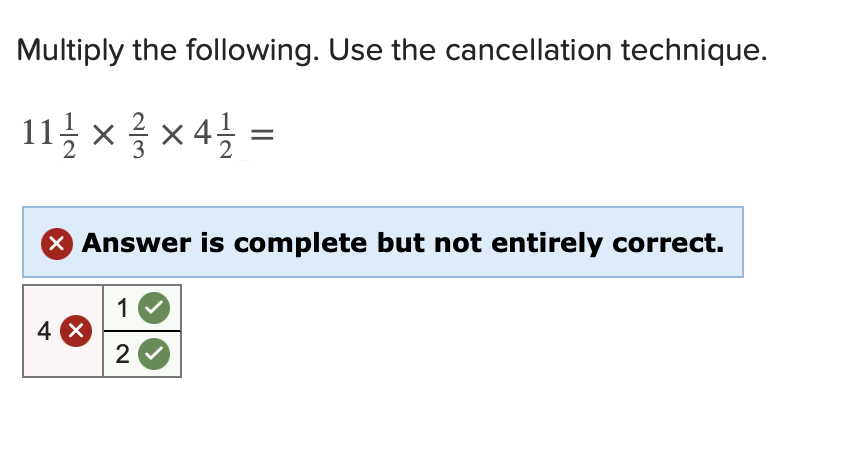 Solved Multiply the following. Use the cancellation | Chegg.com