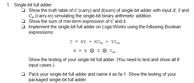 Solved 1. Single-bit full adder. Show the truth table of C | Chegg.com