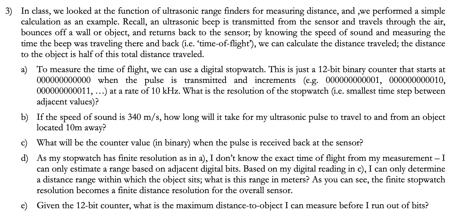 Solved 3) In class, we looked at the function of ultrasonic | Chegg.com