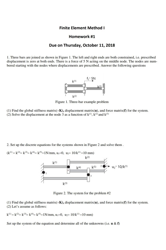Solved Finite Element Method l Homework #1 Due on Thursday, | Chegg.com