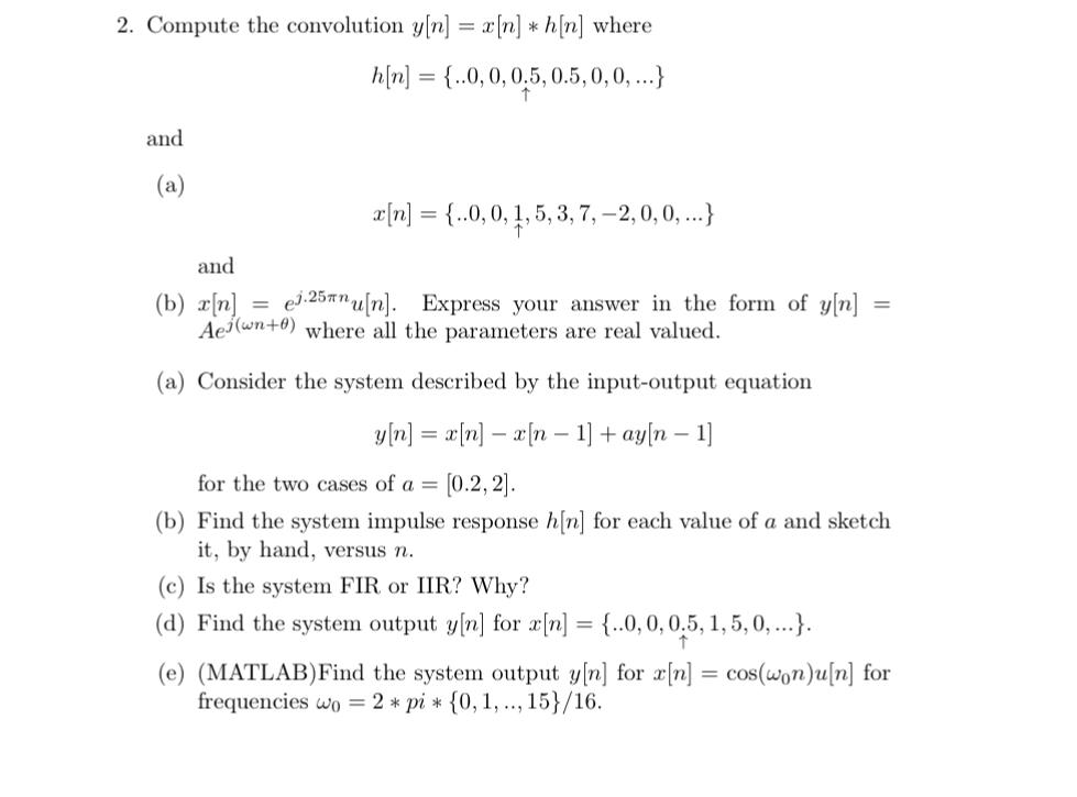 Solved 1. A discrete-time system with input x[n] and output | Chegg.com