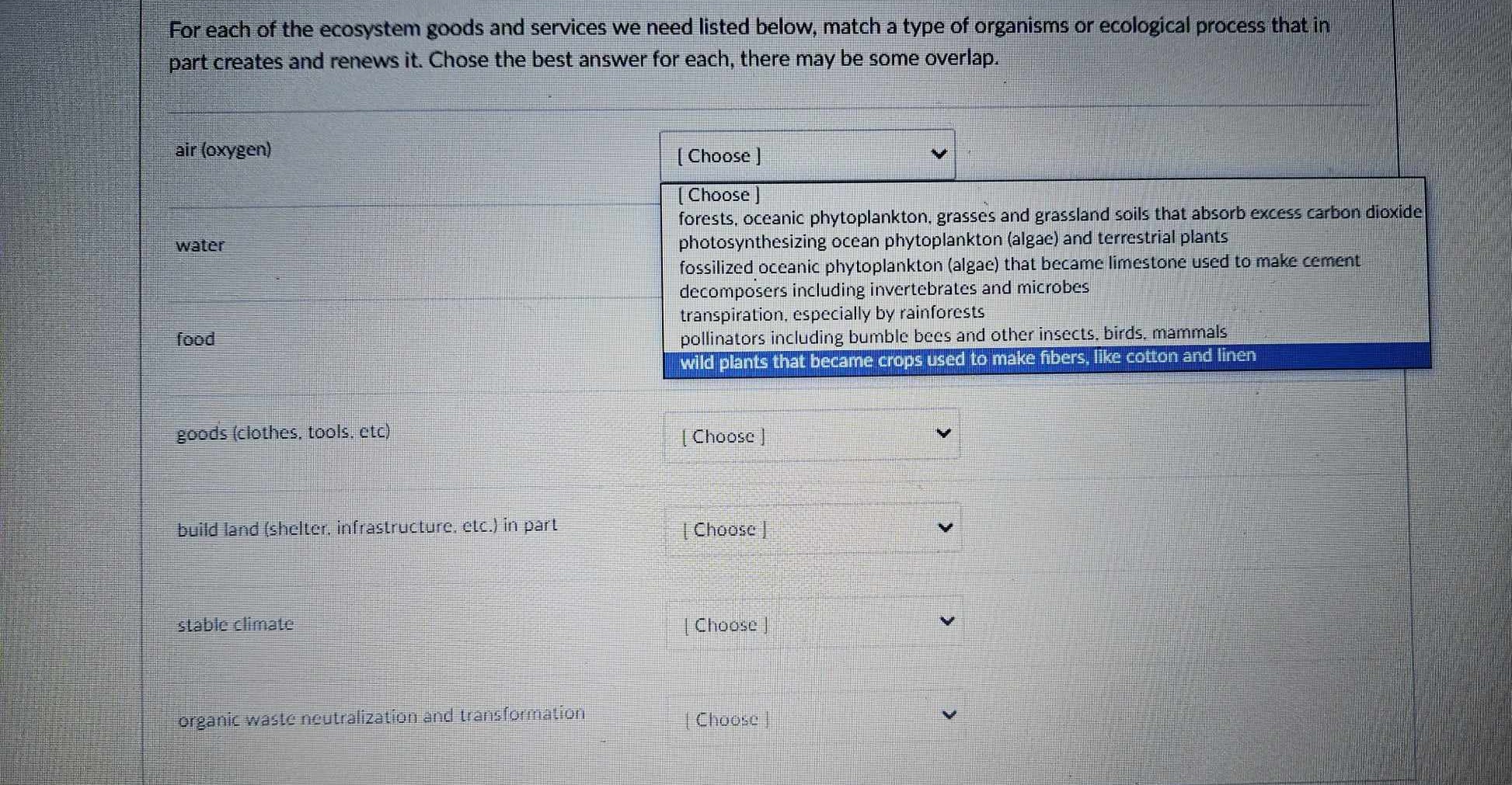 Solved For each of the ecosystem goods and services we need | Chegg.com