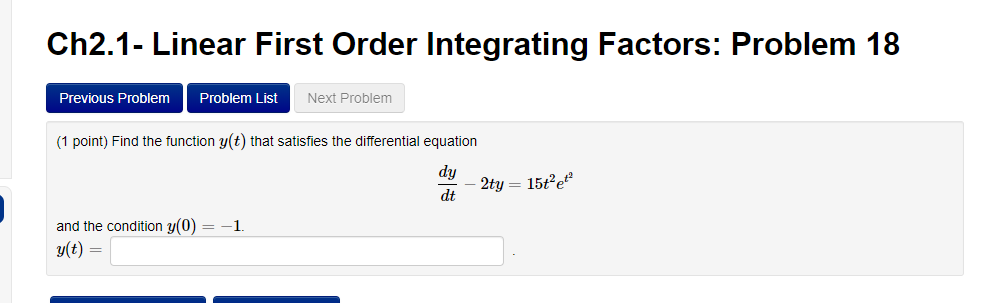Solved Ch2.1- Linear First Order Integrating Factors: | Chegg.com