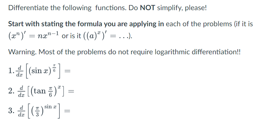 Solved Differentiate the following functions. Do NOT | Chegg.com