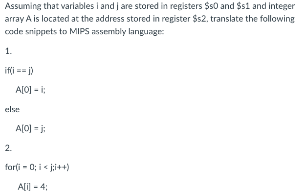Solved Assuming that variables i and j are stored in | Chegg.com