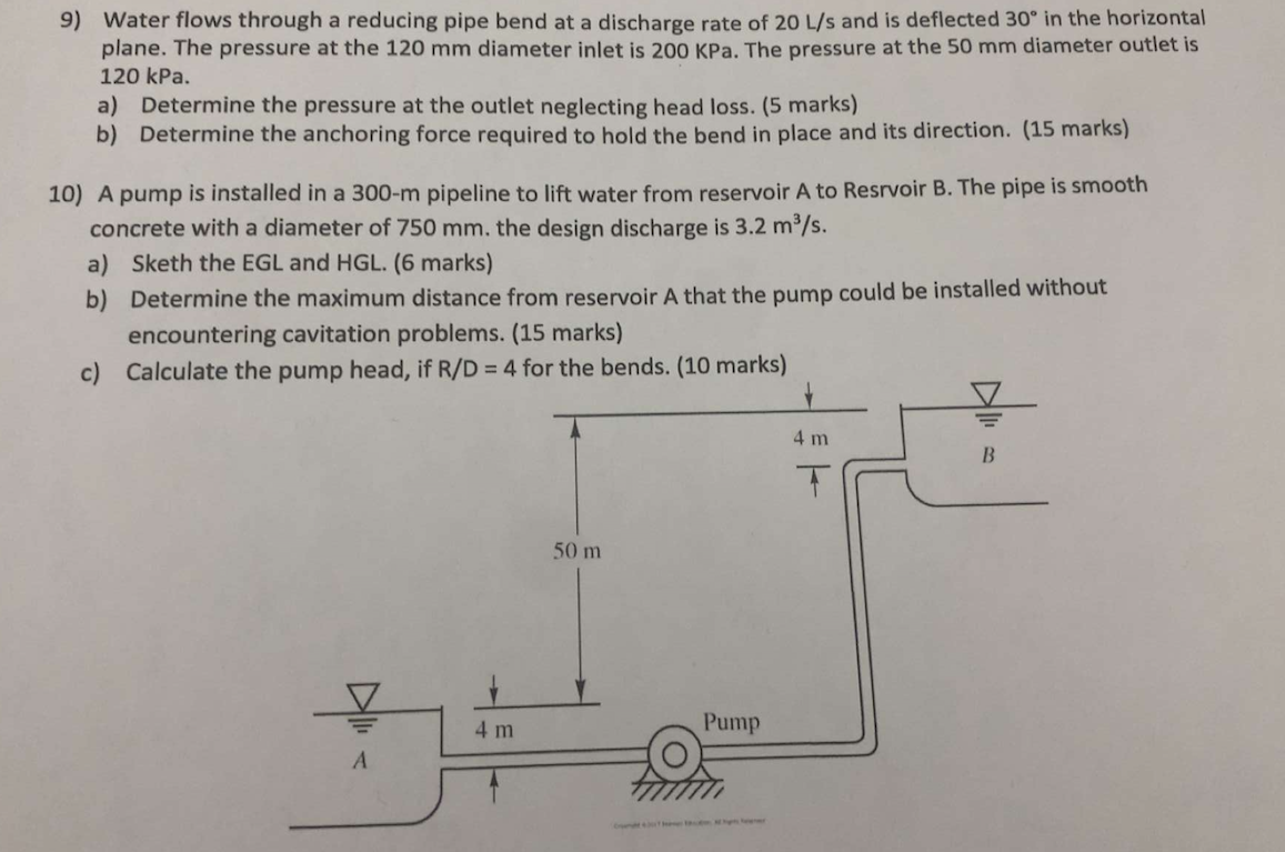 Solved 9) Water flows through a reducing pipe bend at a | Chegg.com