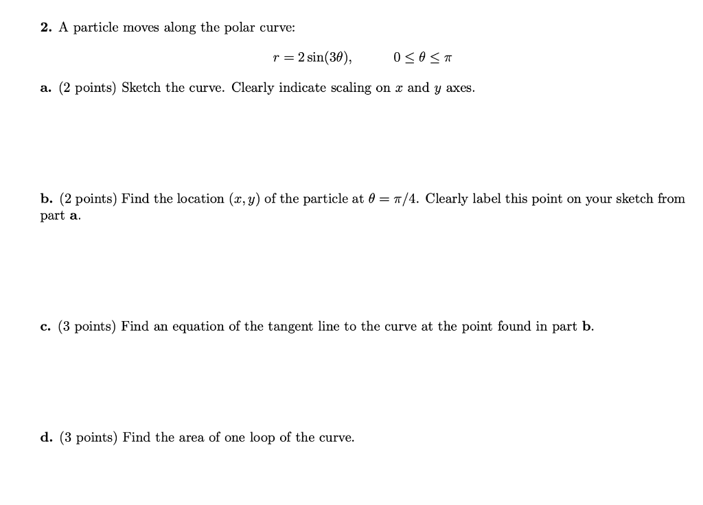 Solved Please write legibly and nicely. Also, make sure | Chegg.com