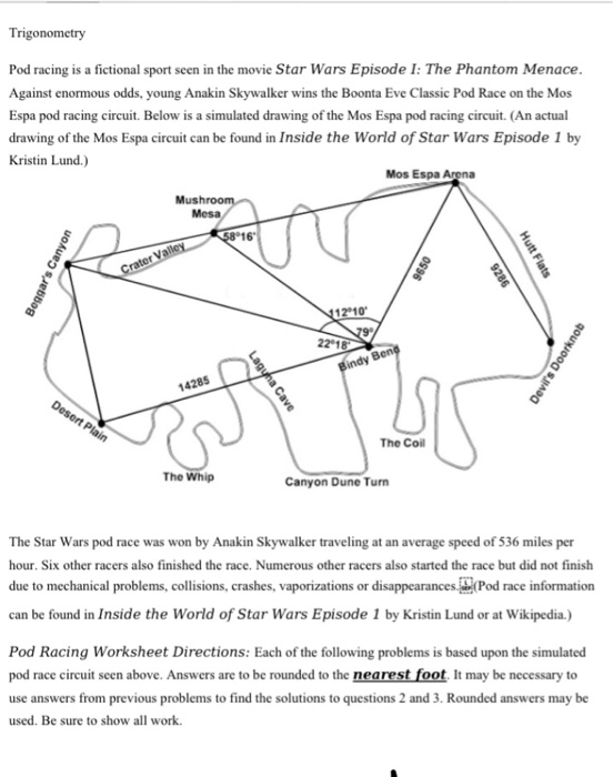 Solved Trigonometry Pod racing is a fictional sport seen in | Chegg.com
