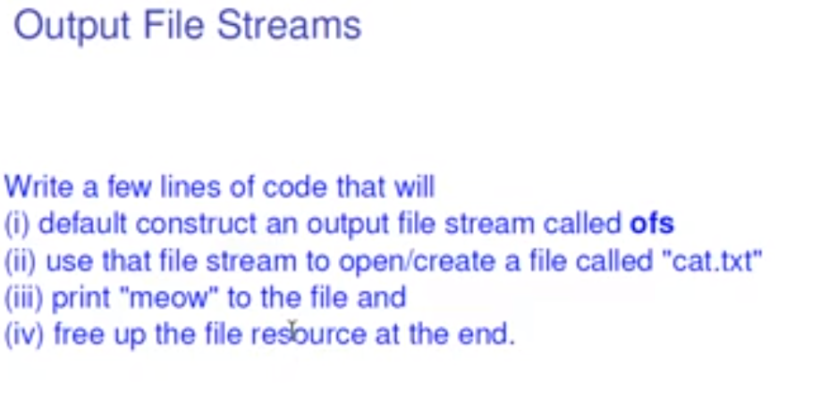 Solved Output File Streams Write A Few Lines Of Code That