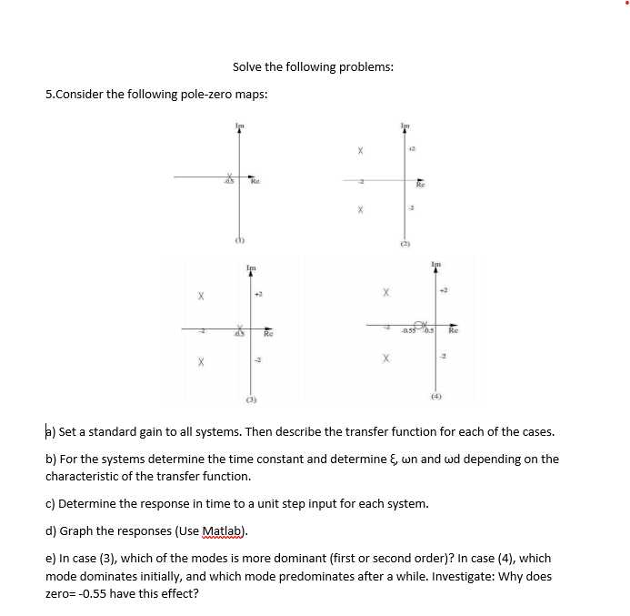 Solve the following problems: 5.Consider the | Chegg.com