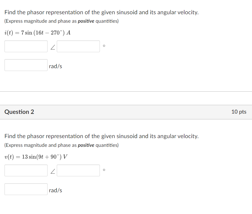 Solved Find the phasor representation of the given sinusoid | Chegg.com