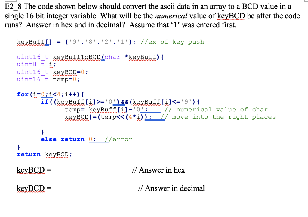 Solved E2_8 The code shown below should convert the ascii | Chegg.com