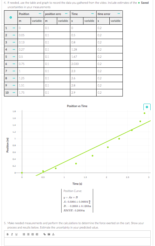 Solved 4. If needed, use the table and graph to record the | Chegg.com