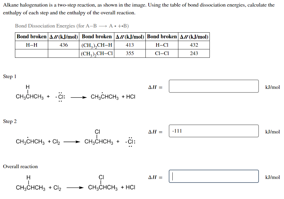 Solved Alkane halogenation is a two-step reaction, as shown | Chegg.com