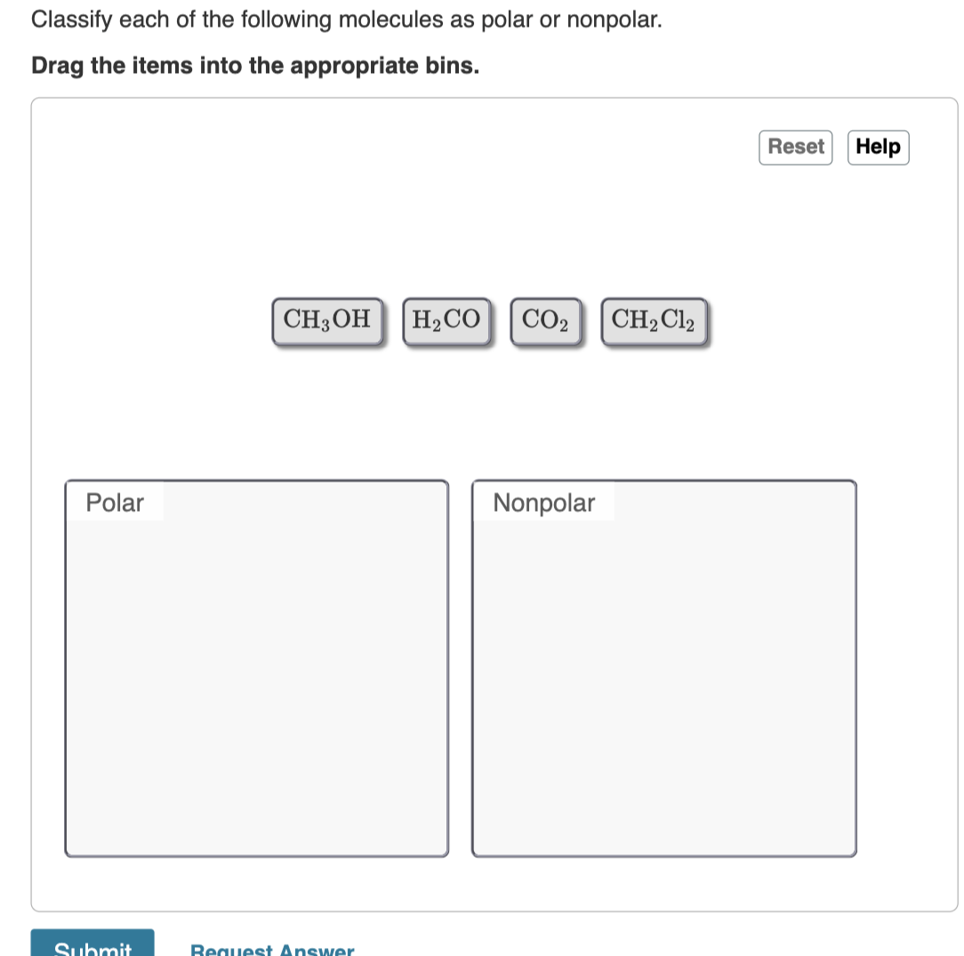 Solved Claccify a arh of the follnwsinn molerılac ac nolar | Chegg.com