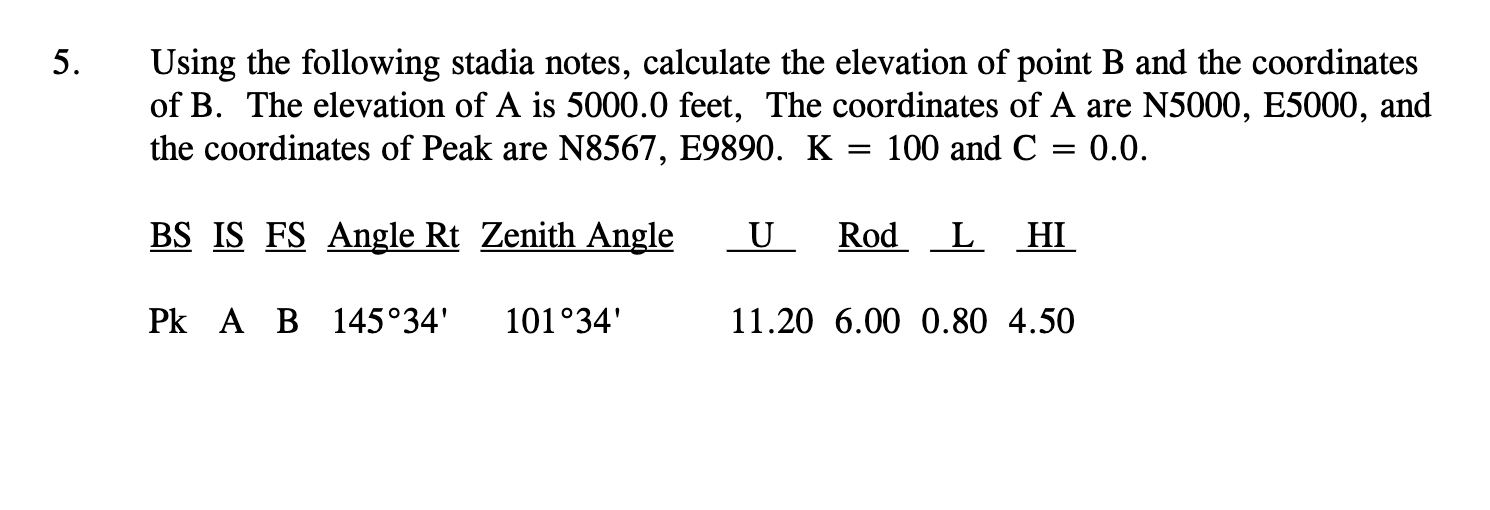 Solved 5. Using the following stadia notes, calculate the | Chegg.com