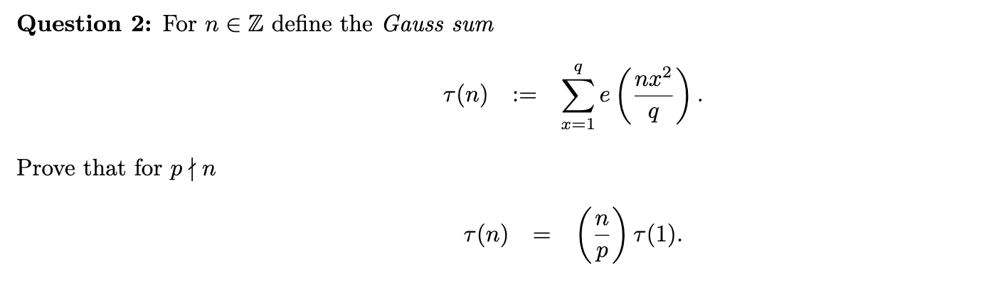Solved Question 2: For ninZ define the Gauss | Chegg.com