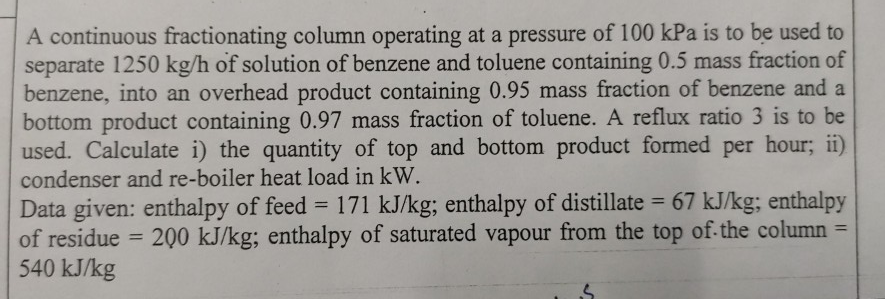 Solved A continuous fractionating column operating at a | Chegg.com