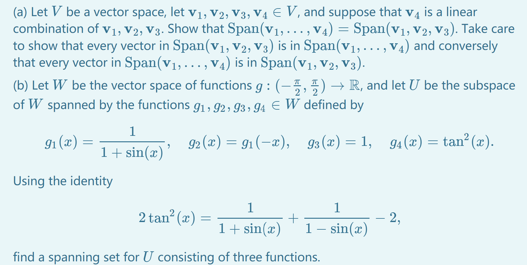 Solved (a) Let V be a vector space, let V1, V2, V3, V4 EV, | Chegg.com