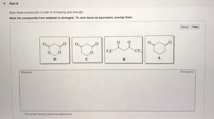 Solved PartA Rank these compounds in order of increasing | Chegg.com Solved PartA Rank these compounds in order of increasing | Chegg.com