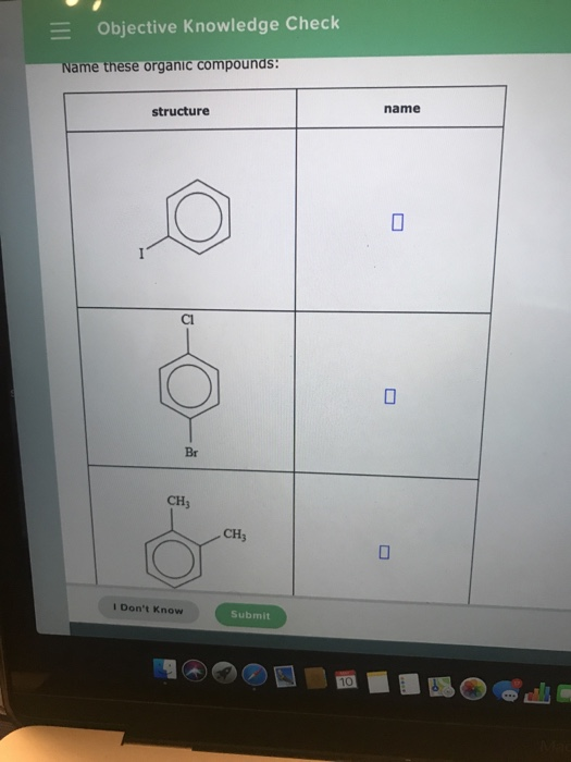 Solved Objective Knowledge Check ame these organic | Chegg.com