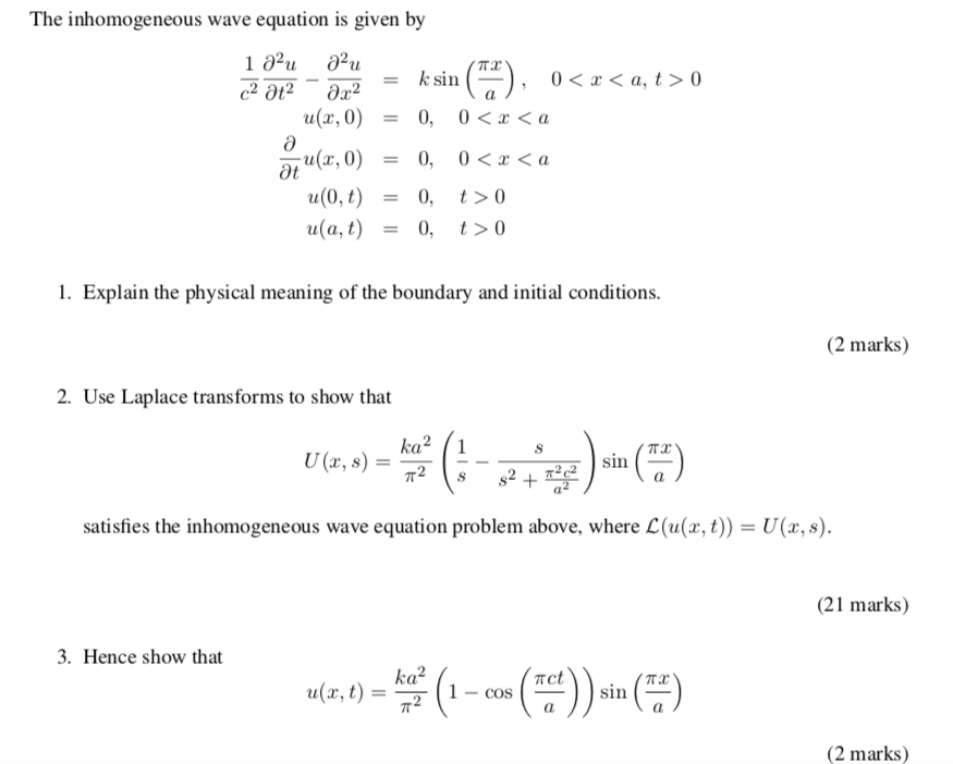 Solved The inhomogeneous wave equation is given by a(x, 0) | Chegg.com