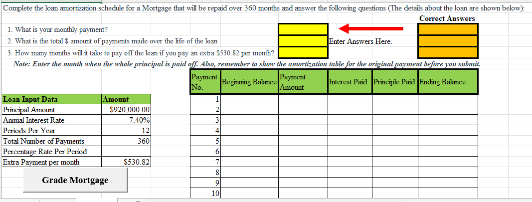 Solved if you can do 10 or so entries instead of 360 months, | Chegg.com