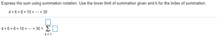 Solved Express the sum using summation notation. Use the | Chegg.com