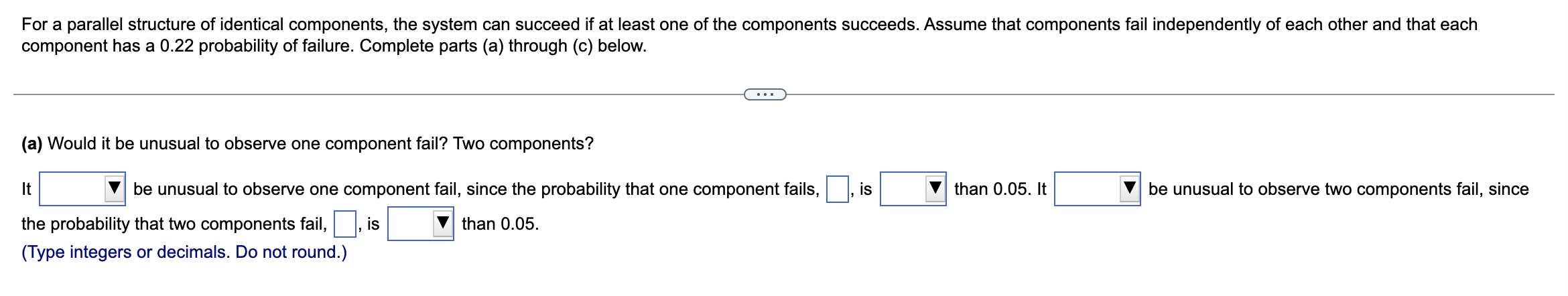 Solved Need Help With A B And C A Would It Be