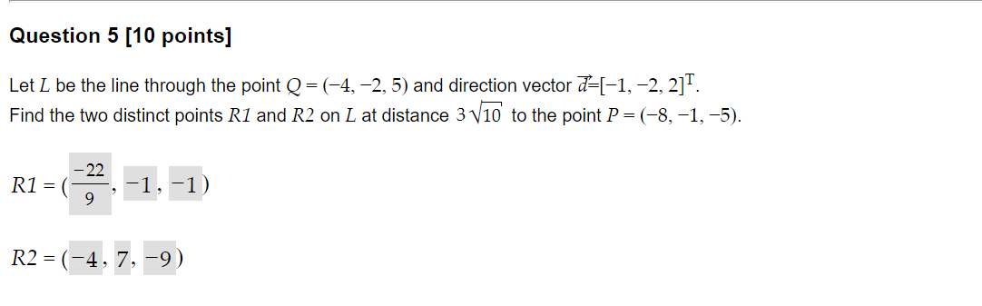 Solved Let L be the line through the point Q=(−4,−2,5) and | Chegg.com