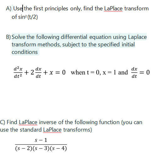 Solved A) Use the first principles only, find the LaPlace | Chegg.com