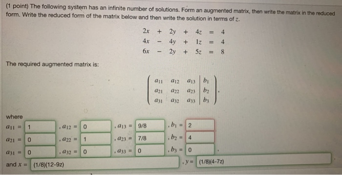 Solved (1 point) The following system has an infinite number | Chegg.com