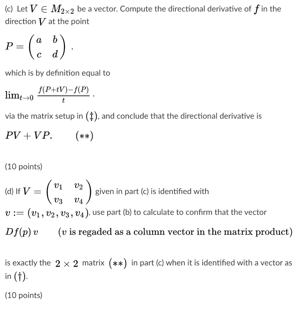 Solved Let M2x2 be the 4-dimensional Euclidean space of all | Chegg.com
