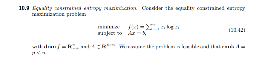 Solved 0.9 Equality constrained entropy maximization. | Chegg.com