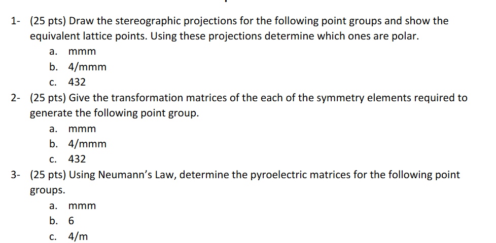 Solved by an EXPERT 1- (25 ﻿pts) ﻿Draw the stereographic projections for | Chegg.com