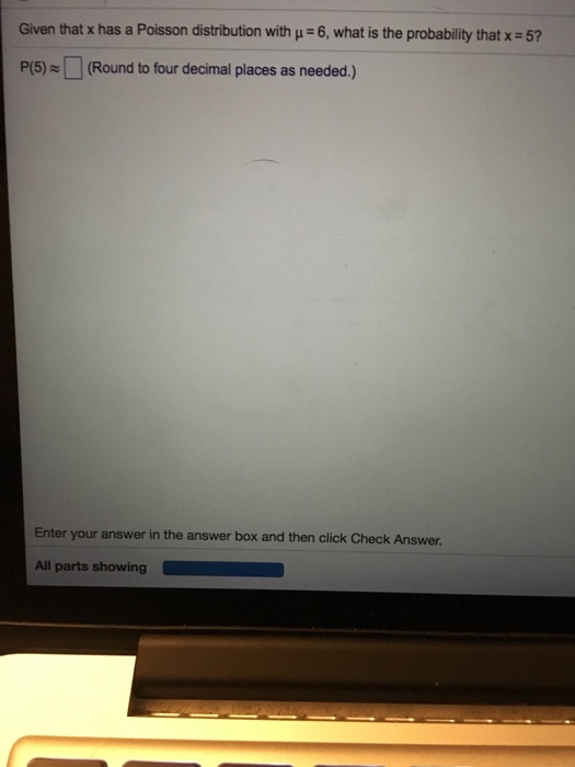 Solved Given that x has a Poisson distribution with μ = 6, | Chegg.com